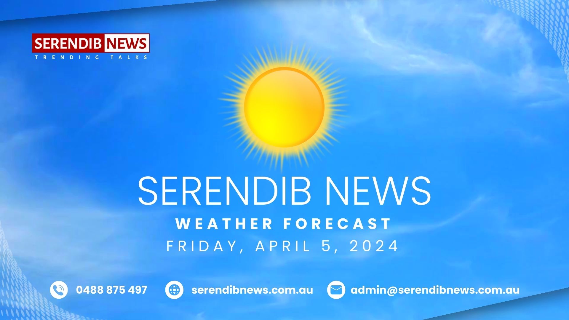 Serendib News: Today's Weather Forecast, April 5, 2024. - Serendibnews